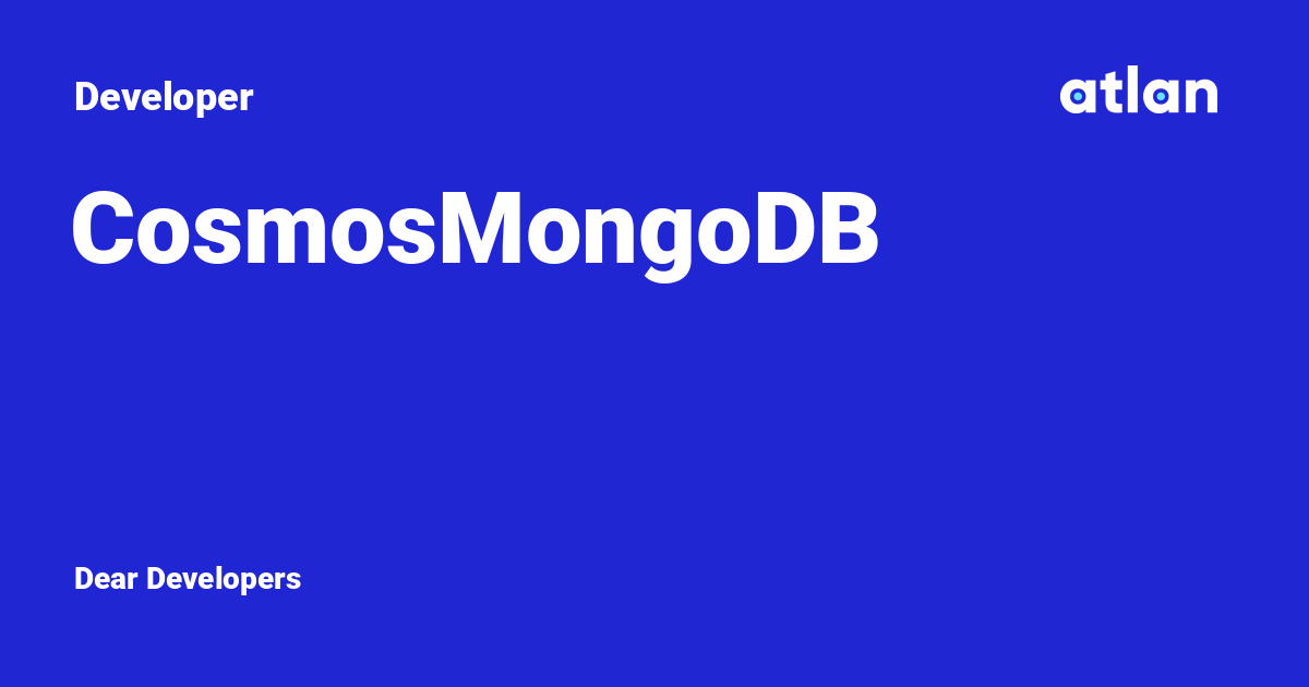 CosmosMongoDB - Developer