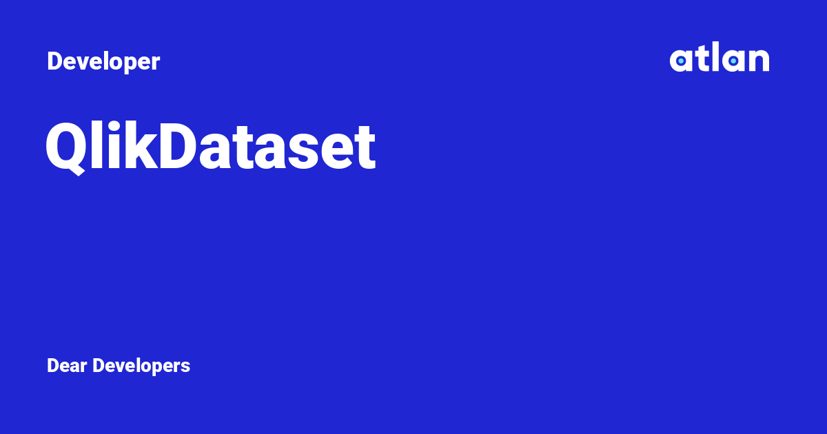 QlikDataset - Developer