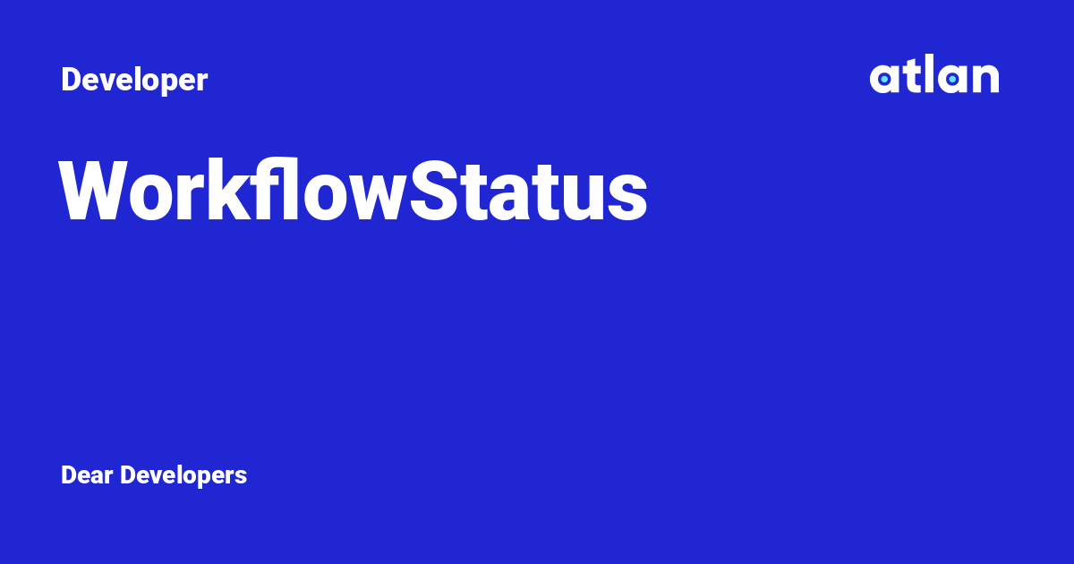 Workflowstatus Developer 5408