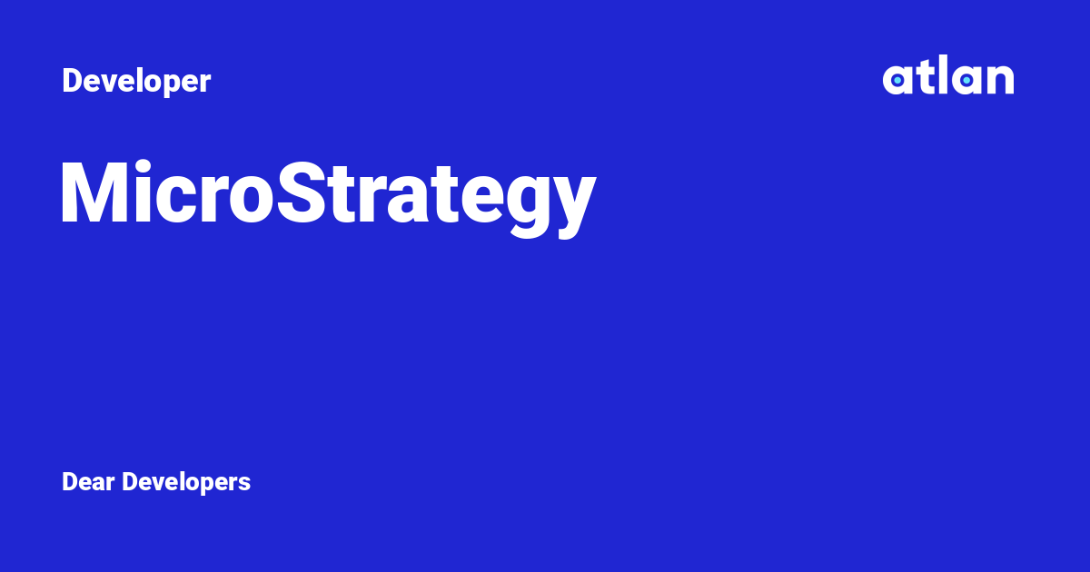 MicroStrategy - Developer