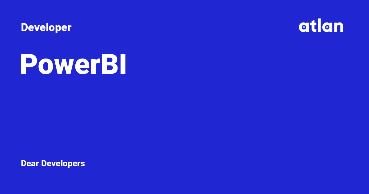 PowerBI - Developer