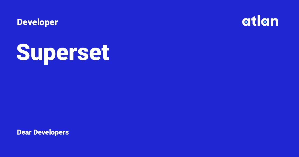 Superset - Developer