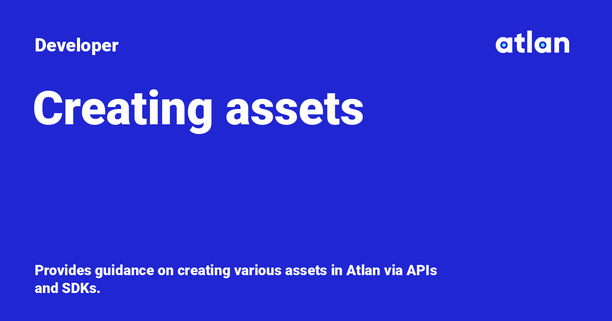 Creating assets - Developer