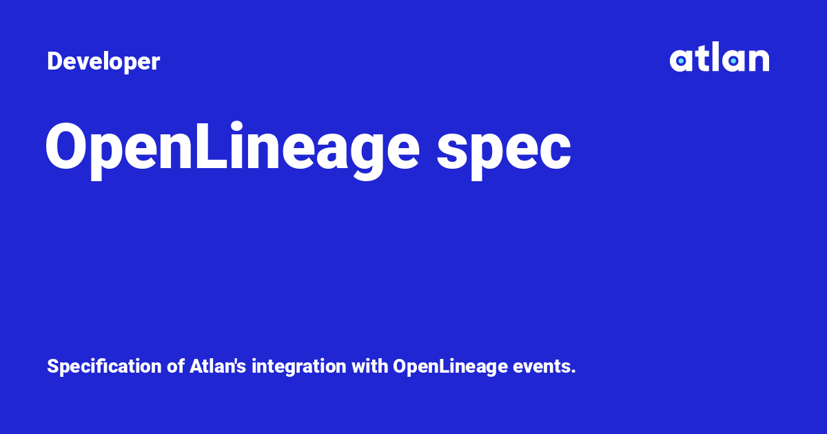 OpenLineage spec - Developer