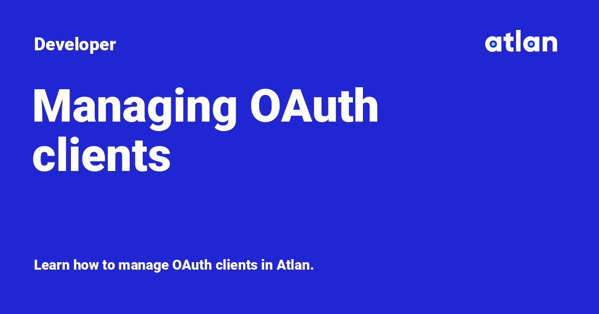 Managing OAuth clients - Developer