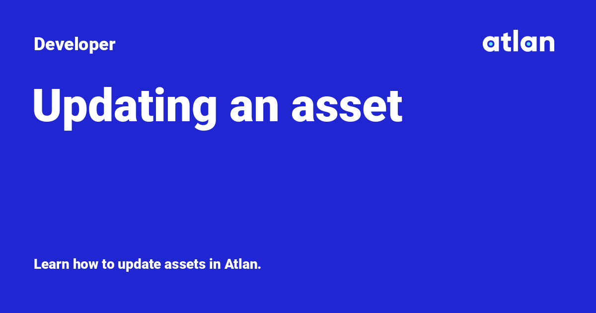 Updating an asset - Developer