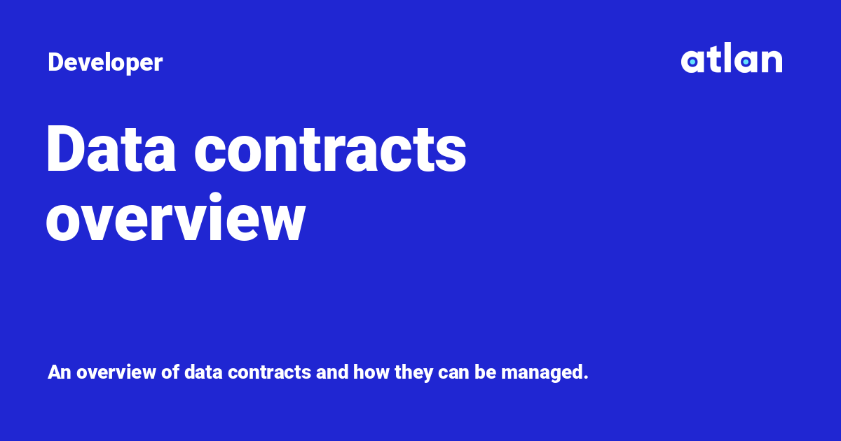 Data contracts overview - Developer