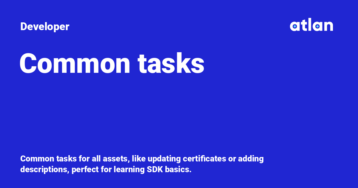 Common tasks - Developer