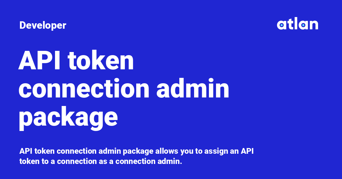 Api Token Connection Admin Package Developer 2982