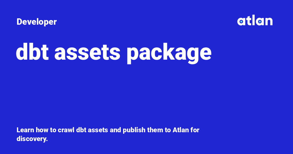 dbt assets package - Developer